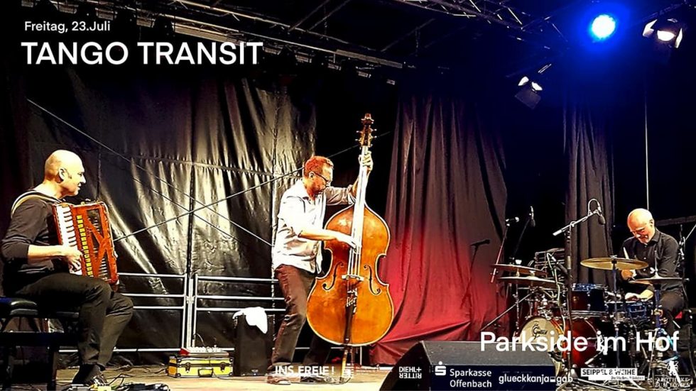 Fr 23.07.2021, 19 Uhr – filmklubb – Konzert – Tango Transit | Parkside Studios Offenbach am Main